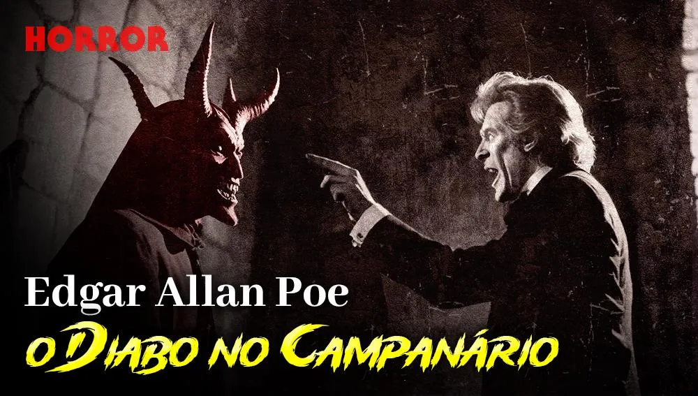 O Diabo no Campanário - Conto de Edgar Allan Poe | Fantástica Cultural